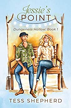 Jessie’s Point (Dungeness Hollow, #1) by Tess Shepherd | Goodreads