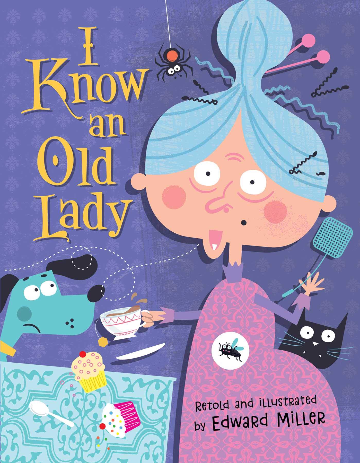 I Know an Old Lady by Edward Miller | Goodreads