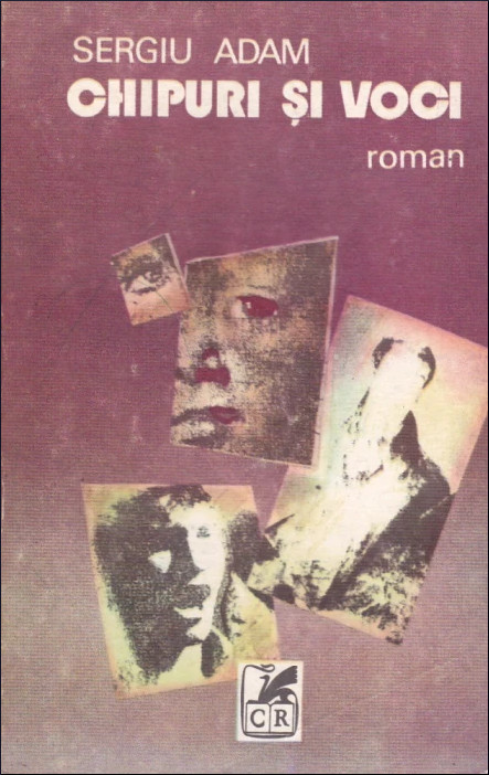 Chipuri şi voci by Sergiu Adam | Goodreads