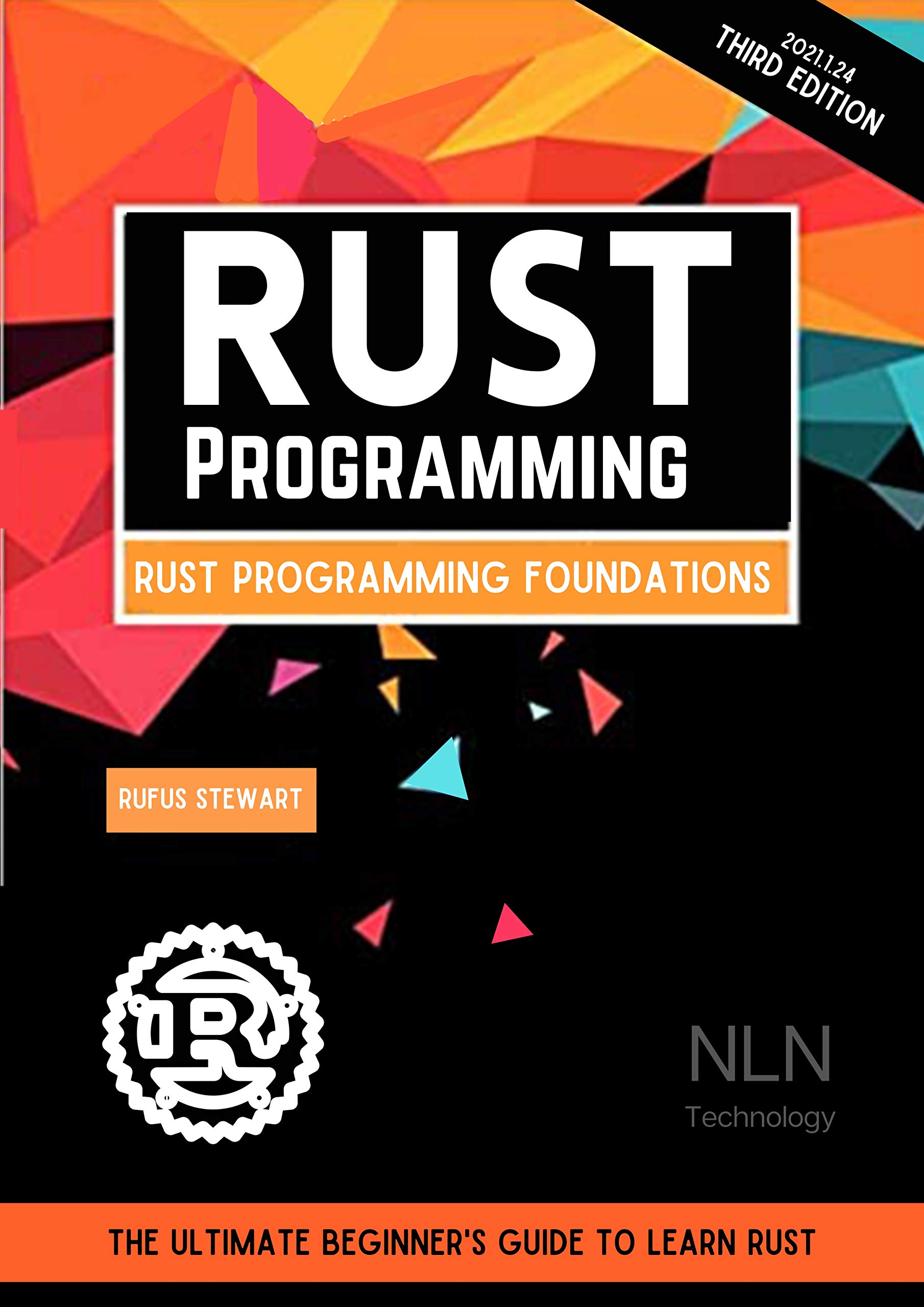 Rust Programming: Rust Programming Foundations by Claudia Alves | Goodreads