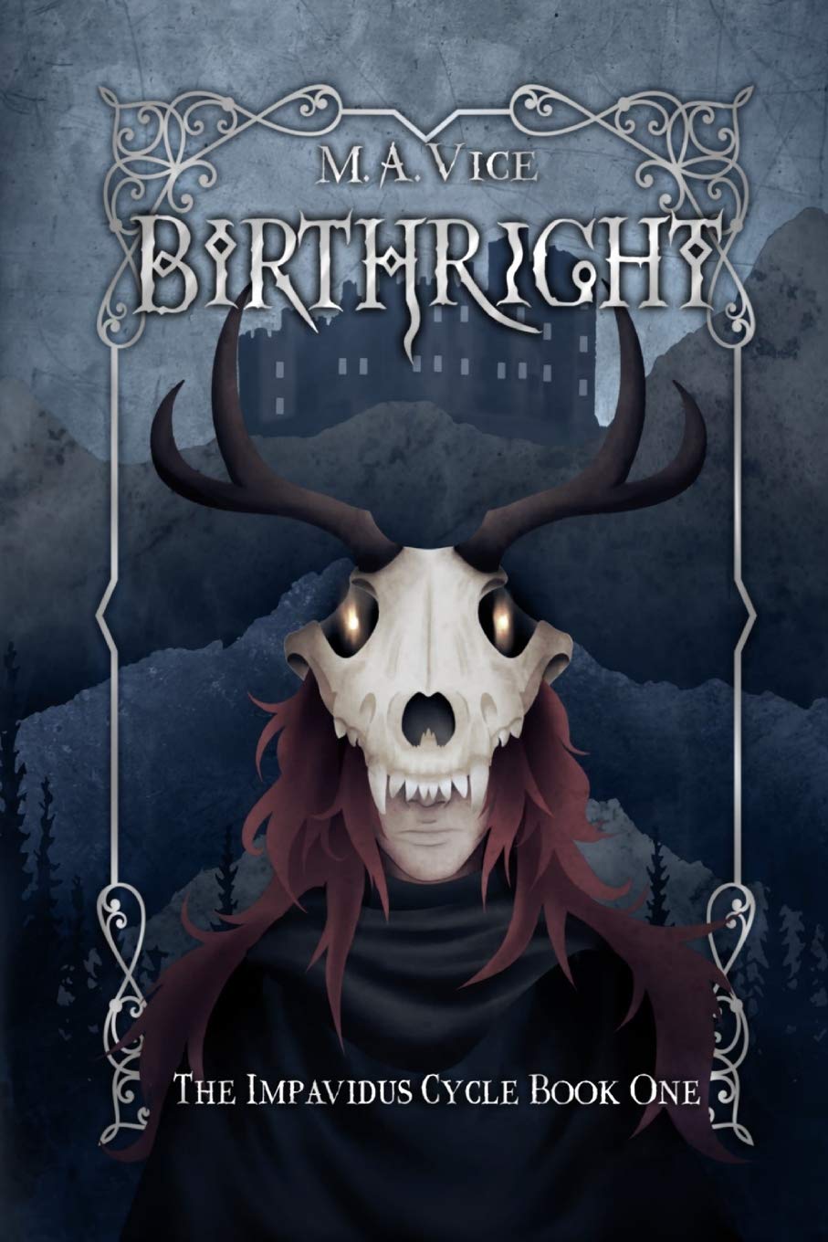 Birthright (The Impavidus Cycle) by M.A. Vice | Goodreads