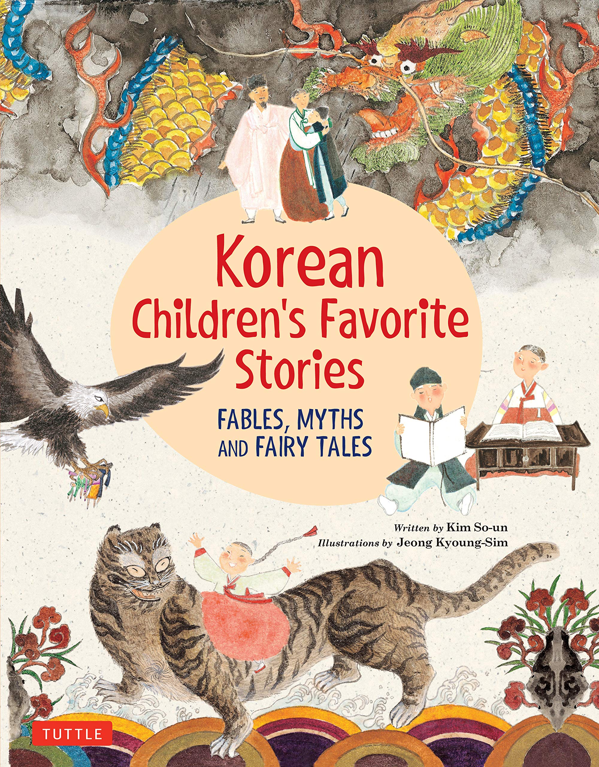 Korean Children's Favorite Stories: Fables, Myths and Fairy Tales by ...