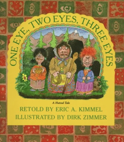One Eye, Two Eyes, Three Eyes by Eric A. Kimmel | Goodreads
