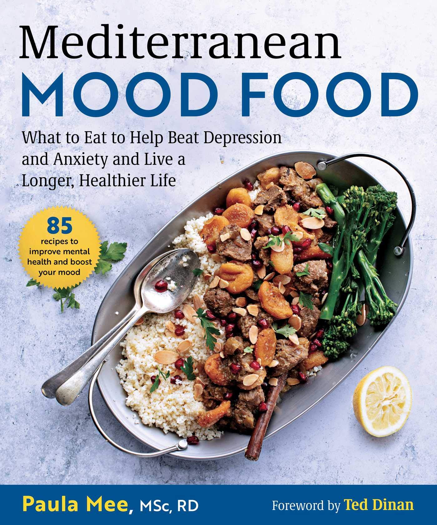 Mediterranean Mood Food: What to Eat to Help Beat Depression and ...