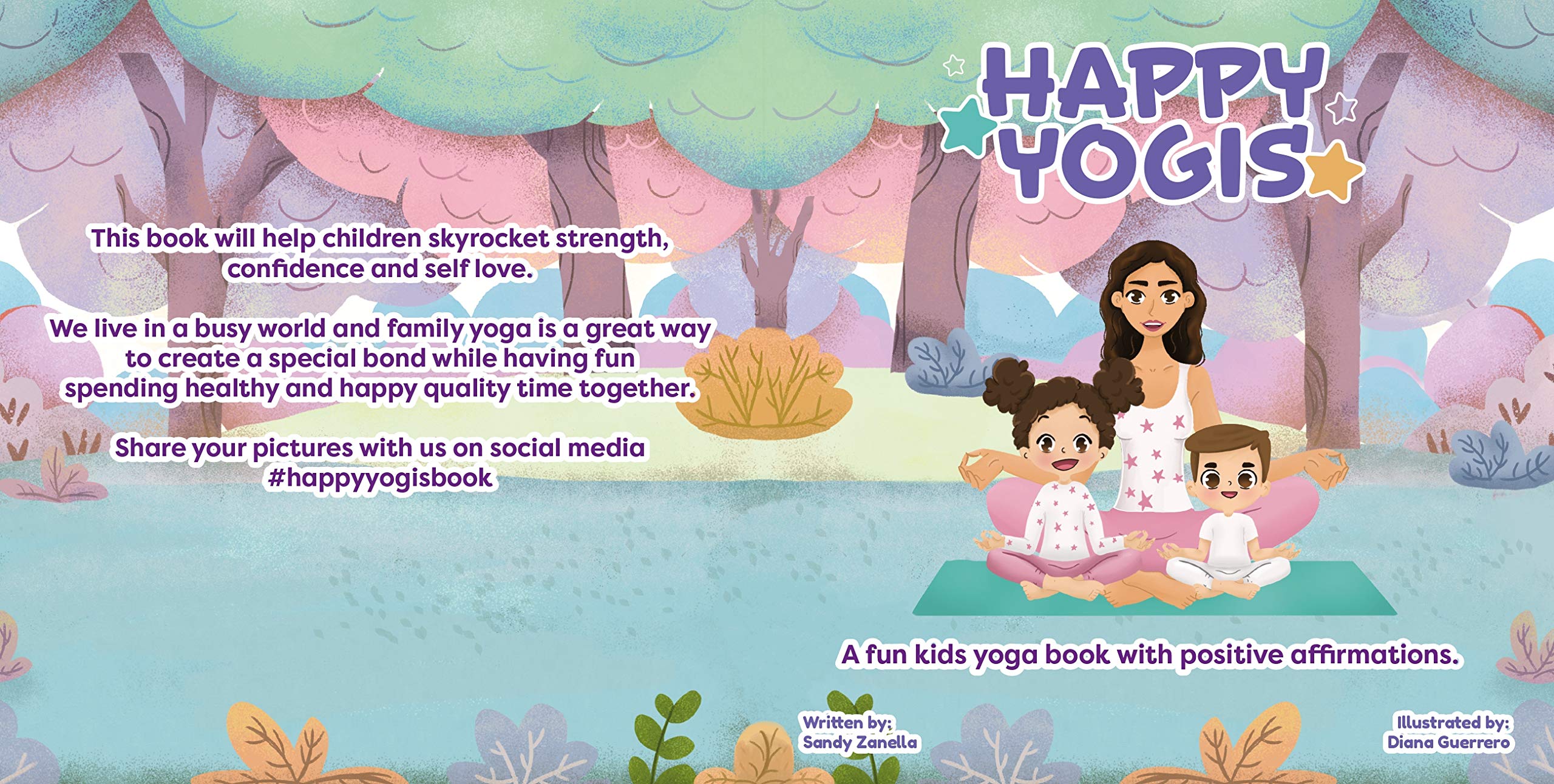 Happy Yogis: A fun kids yoga book with positive affirmations by Sandy ...