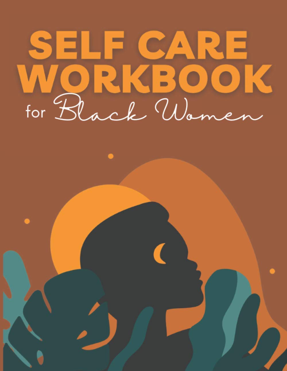 Self Care Workbook for Black Women : 52 Week Guided Check-in Journal ...