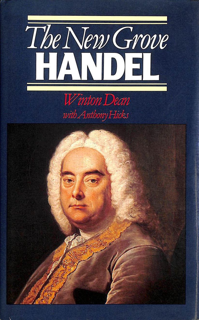 The New Grove Handel (The Composer Biography Series) by Winton Dean ...