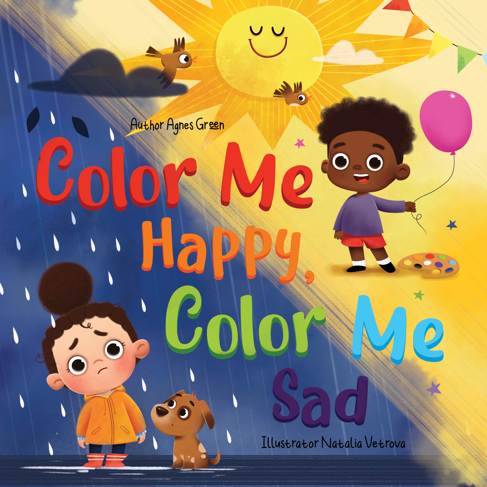 Color Me Happy, Color Me Sad: The Story in Verse on Children's Emotions ...