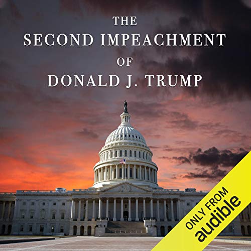 The Second Impeachment of Donald J. Trump: The Article of Impeachment ...