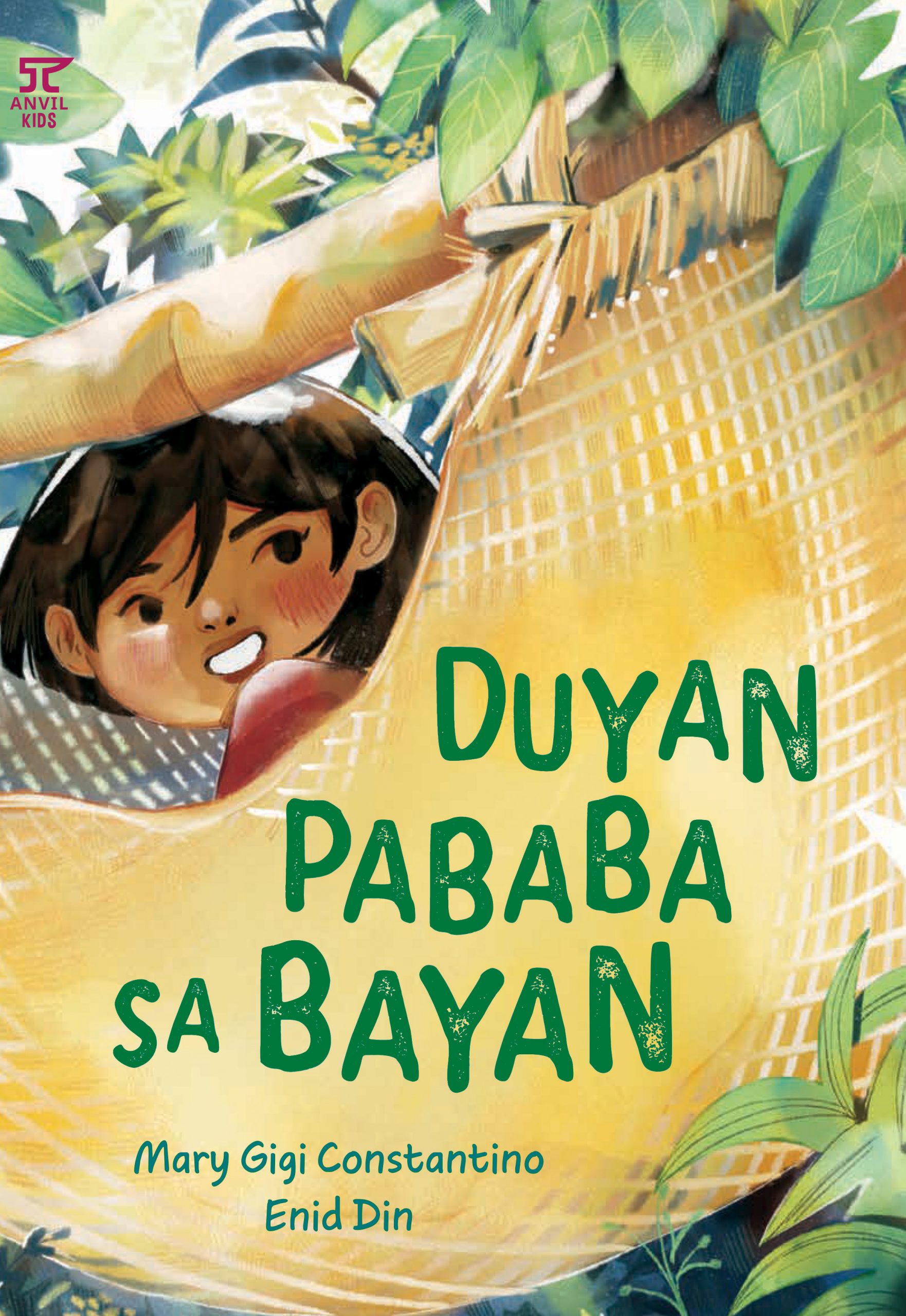 Duyan Pababa sa Bayan by Gigi Constantino | Goodreads