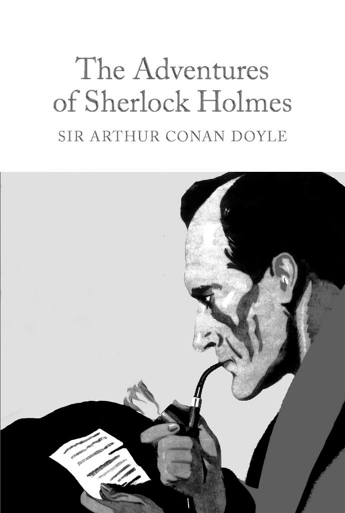 The Adventures of Sherlock Holmes [Illustrated] by Arthur Conan Doyle ...