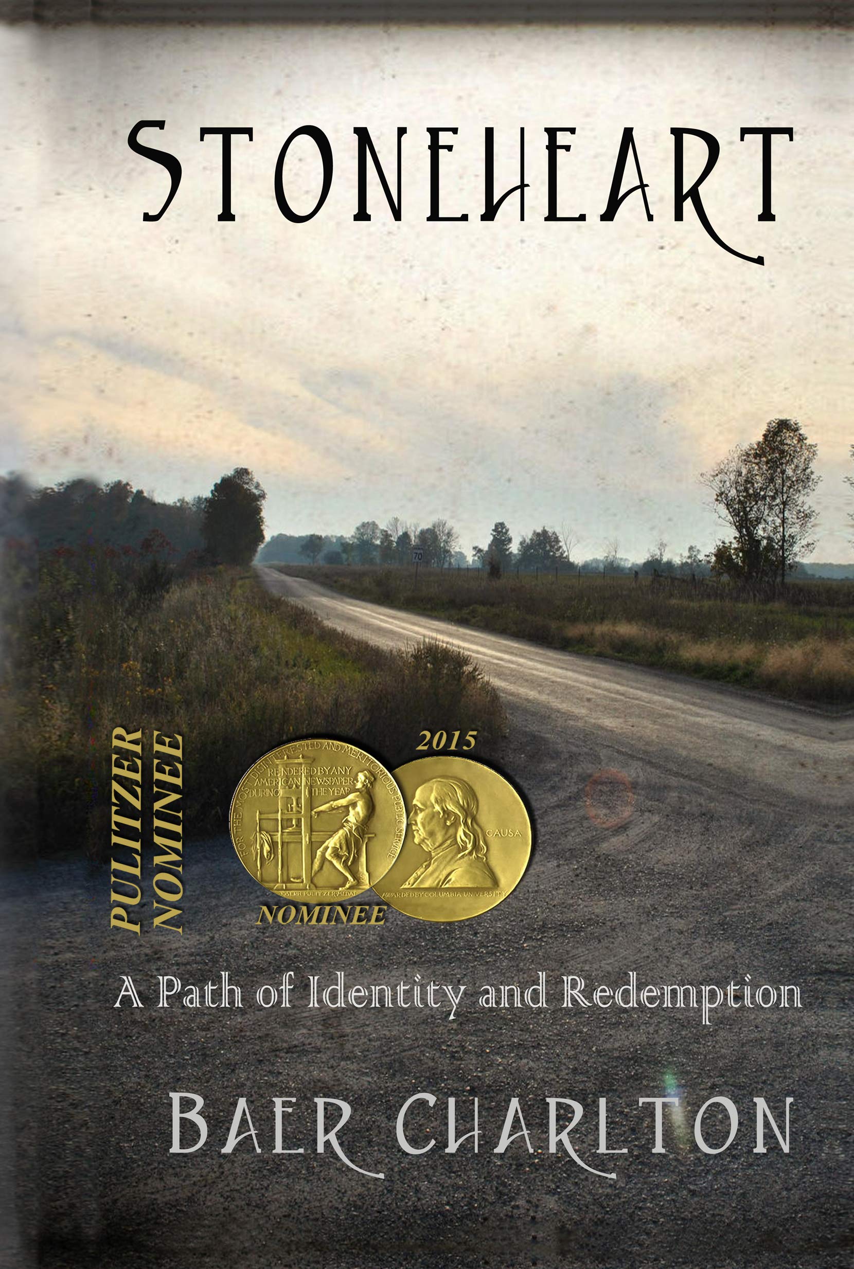 Stoneheart: A Path of Identity and Redemption by Baer Charlton | Goodreads
