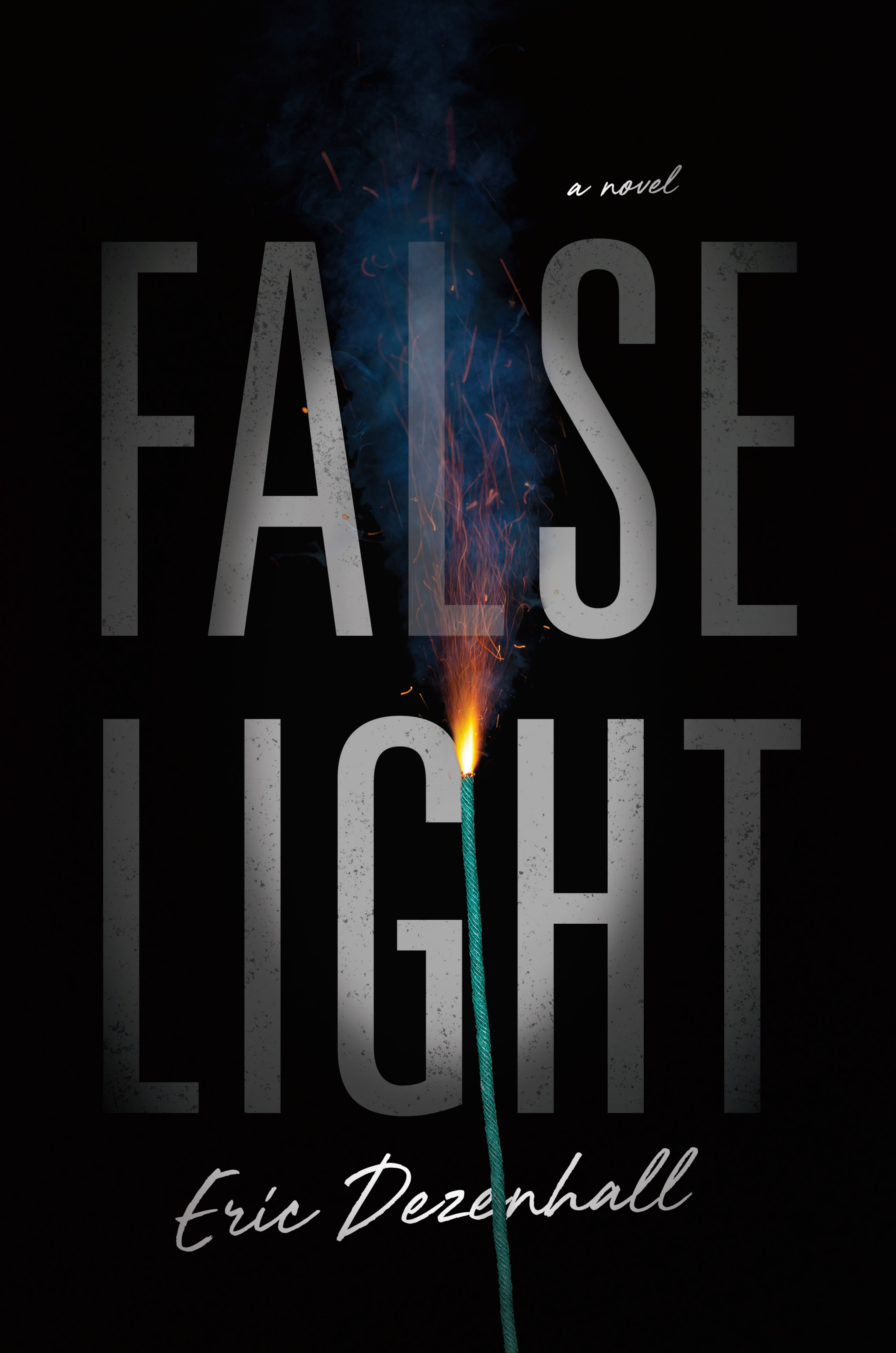 False Light by Eric Dezenhall | Goodreads