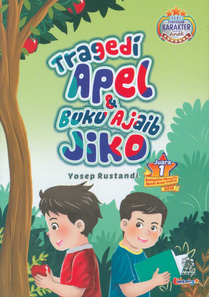 Tragedi Apel & Buku Ajaib Jiko by Yosep Rustandi | Goodreads