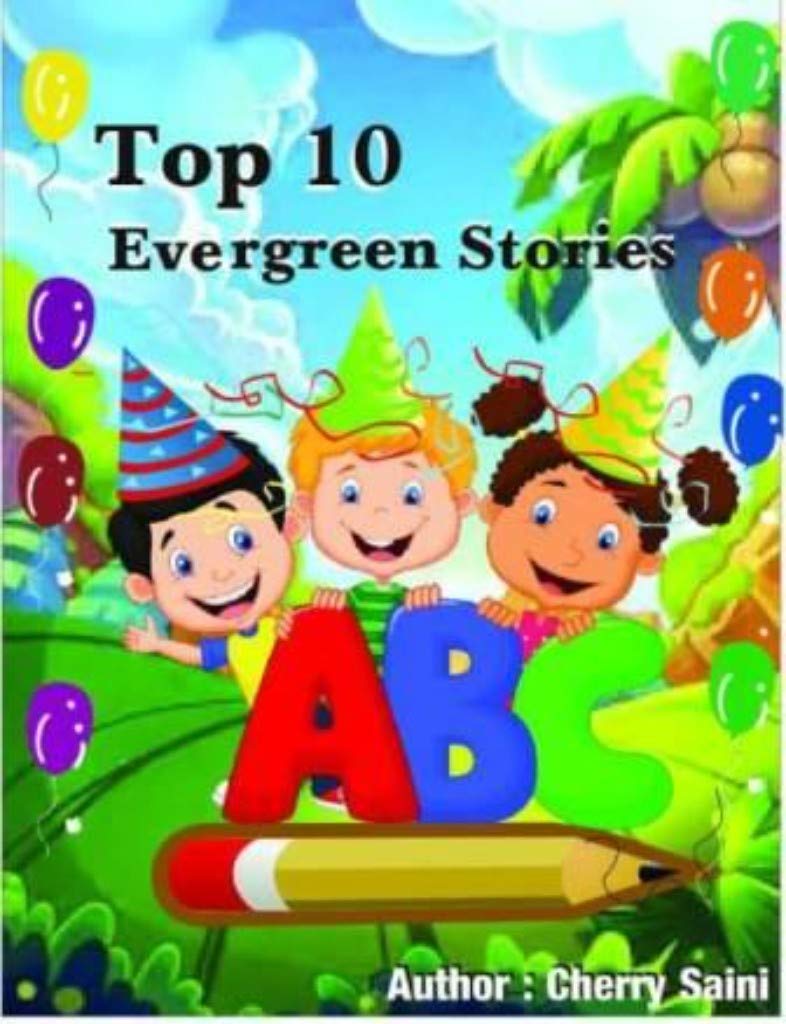 top 10 evergreen stories: bed time stories by Cherry Saini | Goodreads