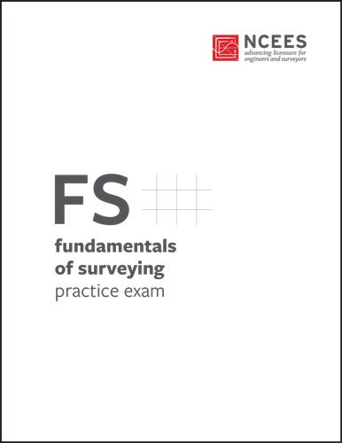 Fundamentals of Surveying Practice Exam by NCEES | Goodreads