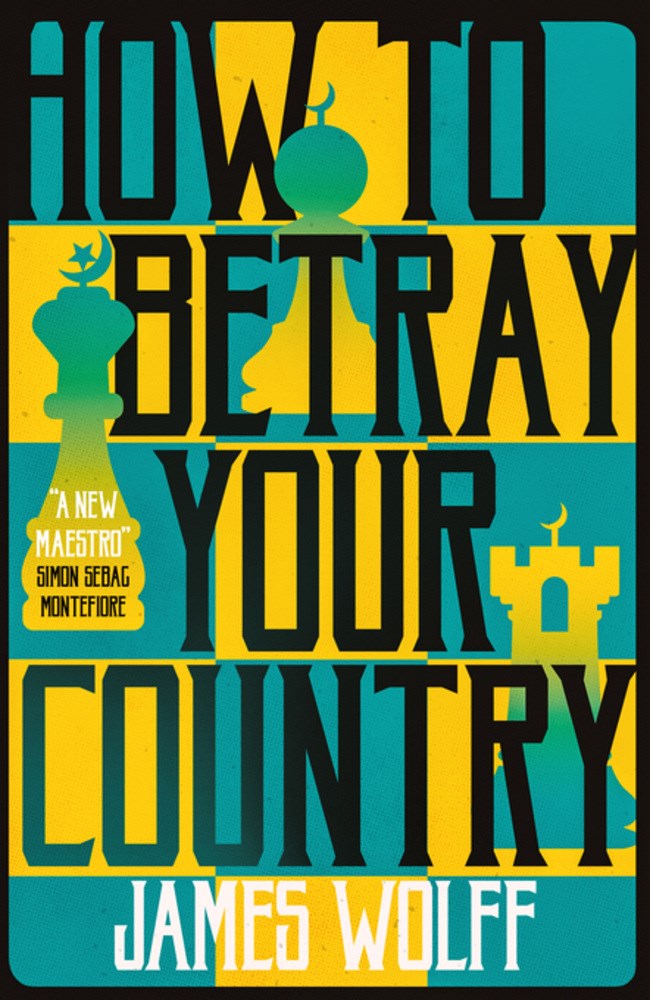 How to Betray Your Country (Discipline Files, Book 2) by James Wolff ...