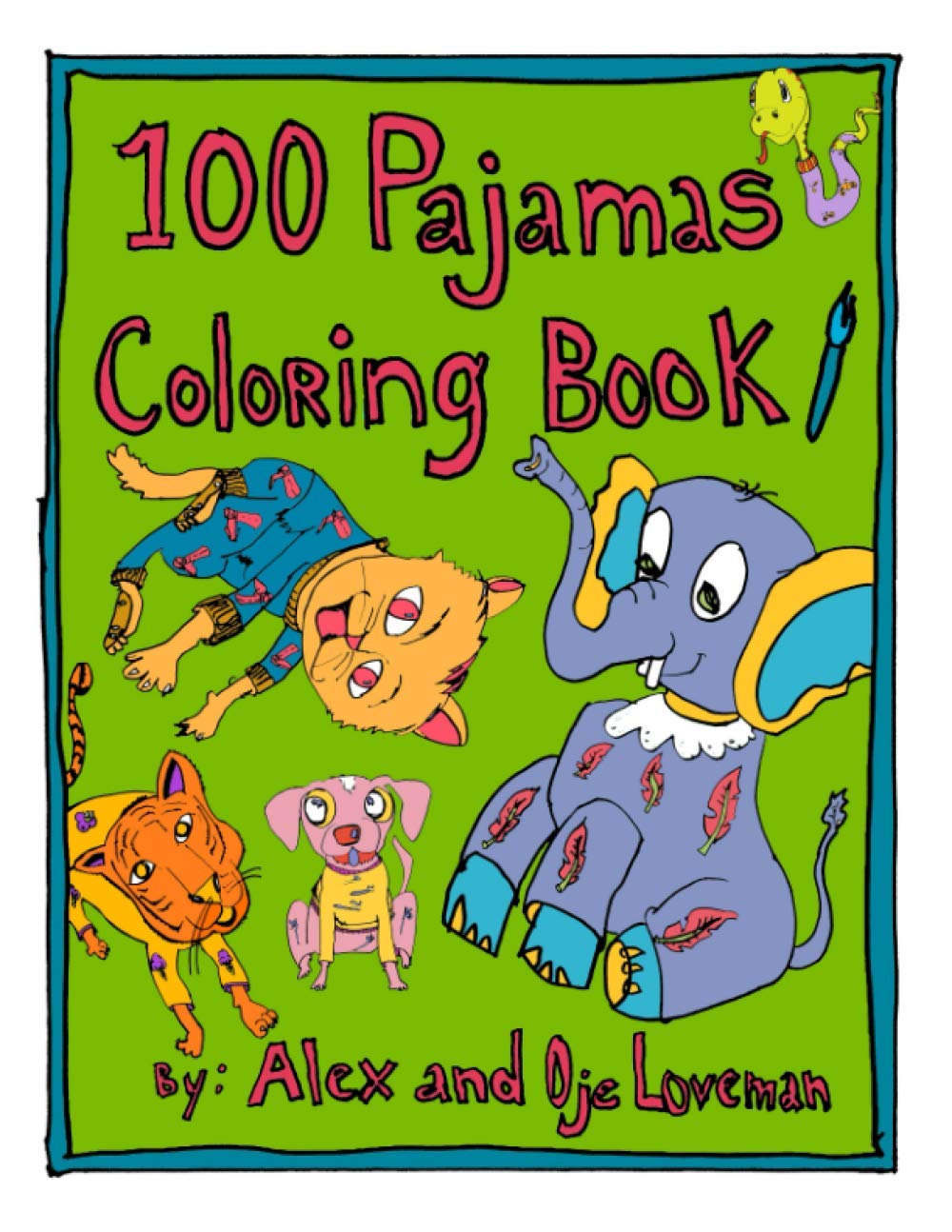 100 Pajamas: Coloring Book by Alex and Oje Loveman | Goodreads