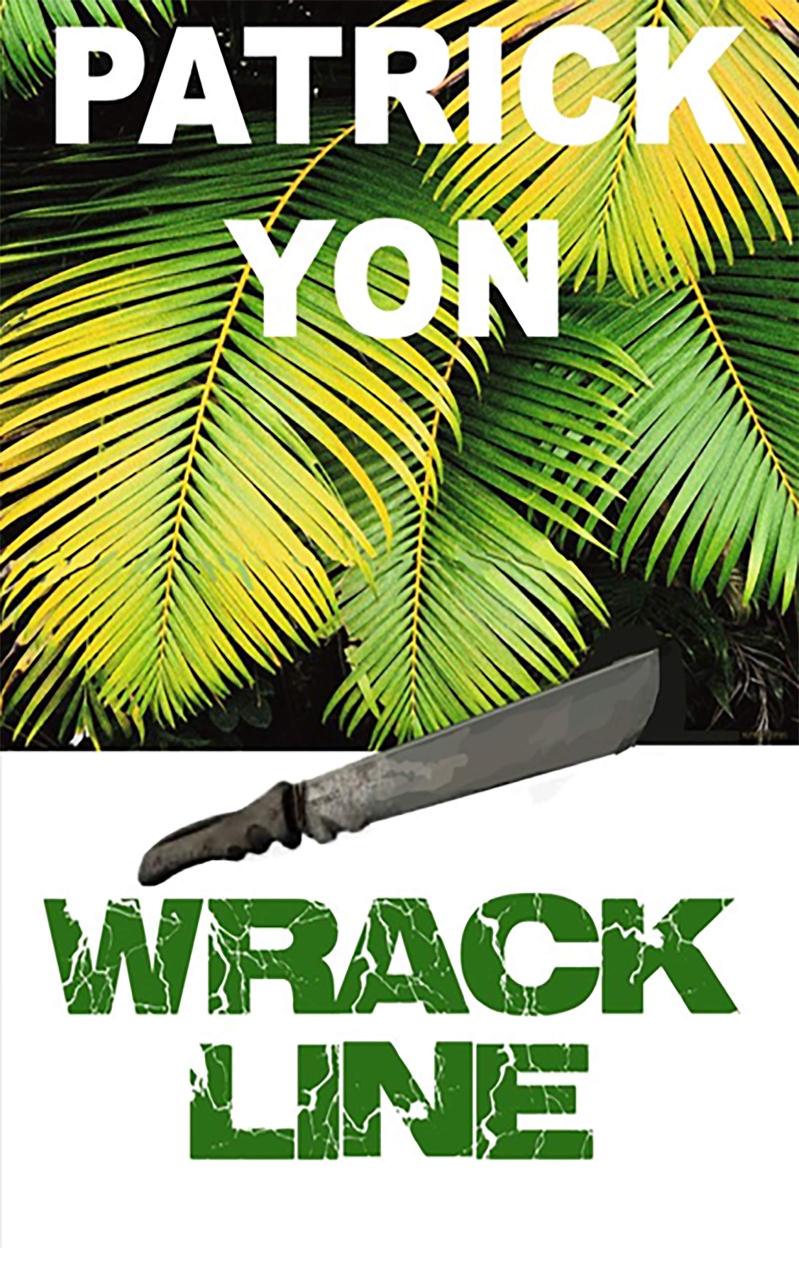 Wrack Line by Patrick Yon | Goodreads
