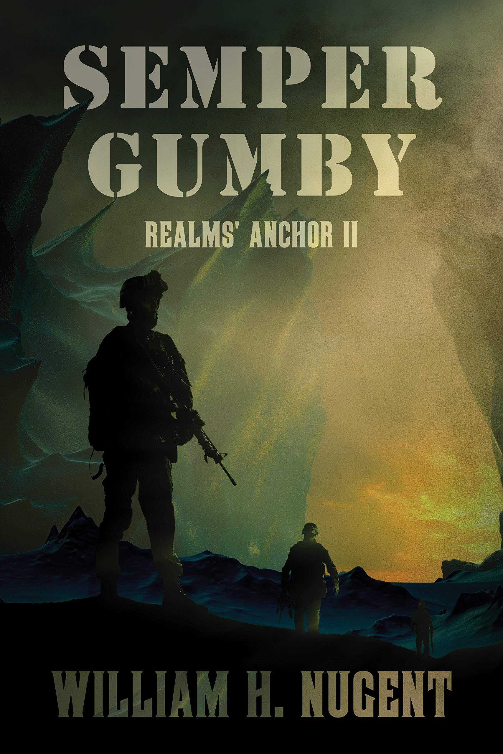 Semper Gumby by William H. Nugent | Goodreads