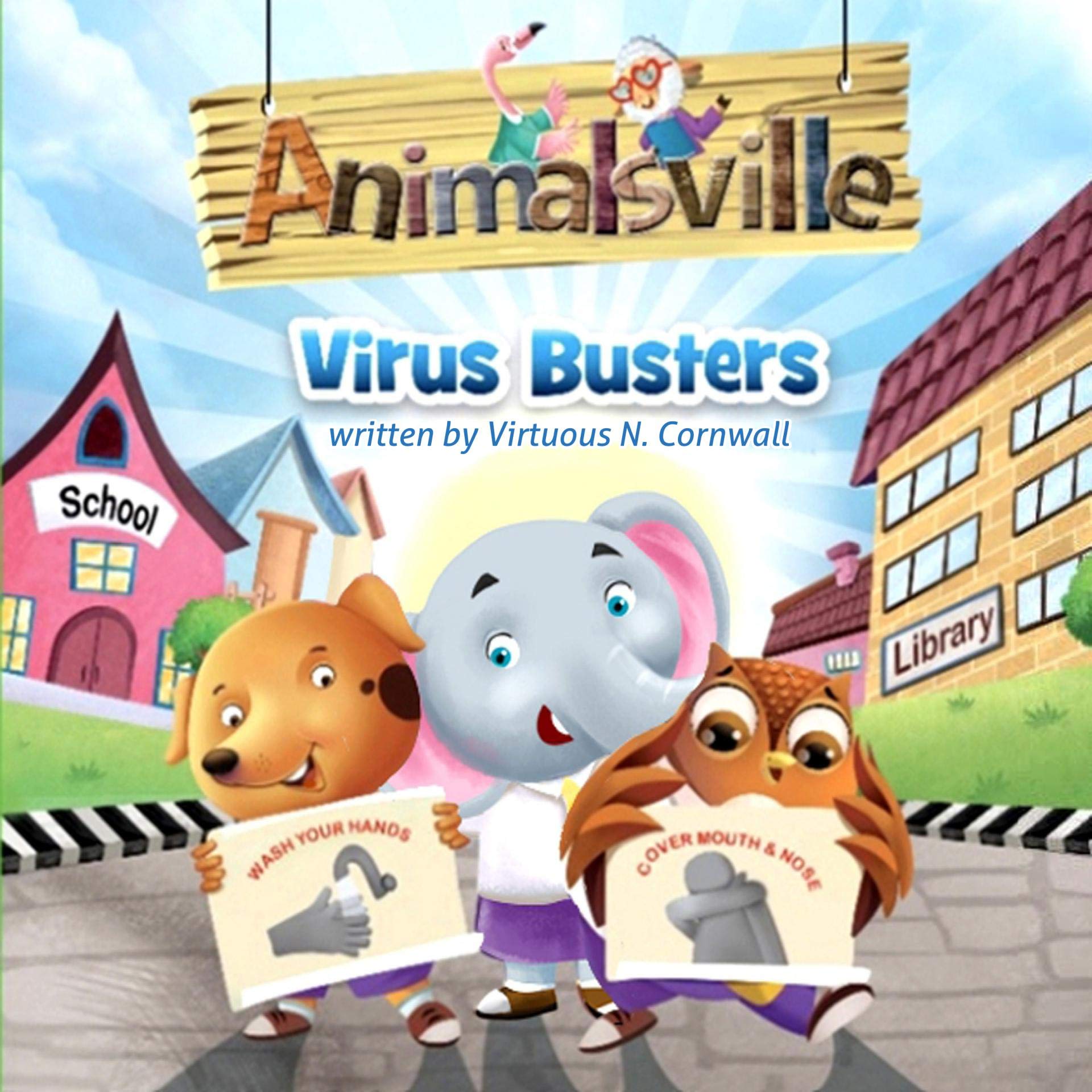 Virus Busters (Animalsville #2) by Virtuous N. Cornwall | Goodreads