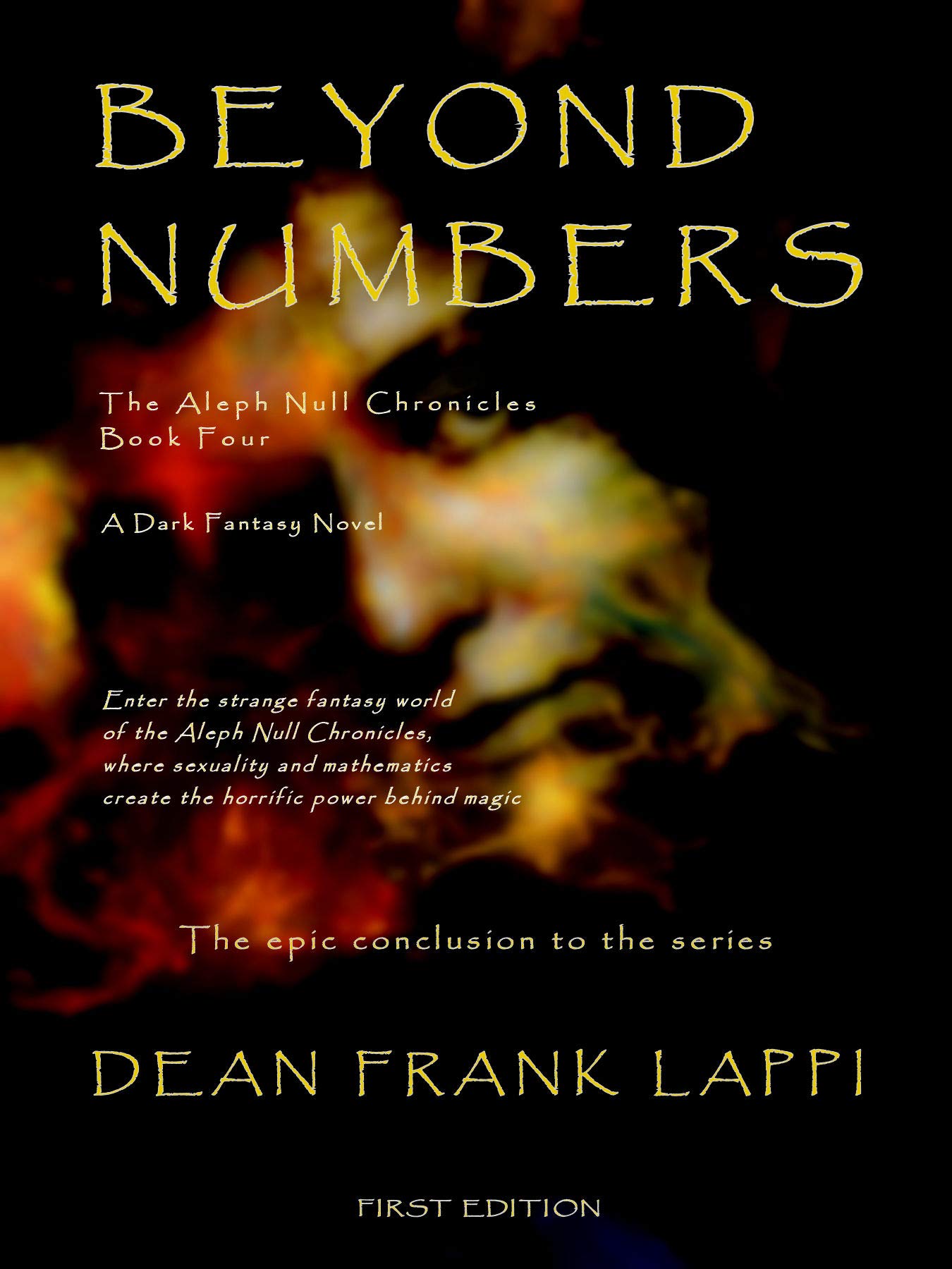 Beyond Numbers: The Aleph Null Chronicles: Book Four by Dean Lappi ...