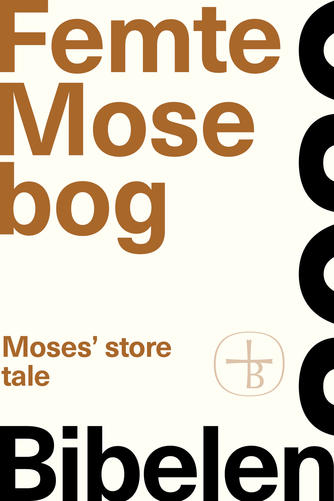 Femte Mosebog - Moses’ store tale by Bibelselskabet | Goodreads