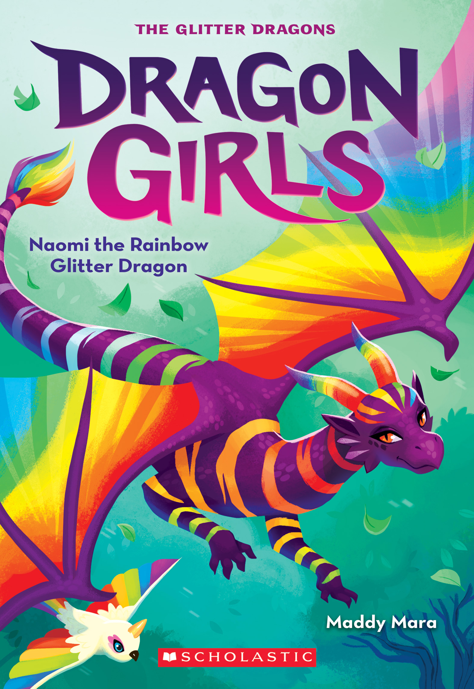 Naomi the Rainbow Glitter Dragon (Dragon Girls, #3) by Maddy Mara ...