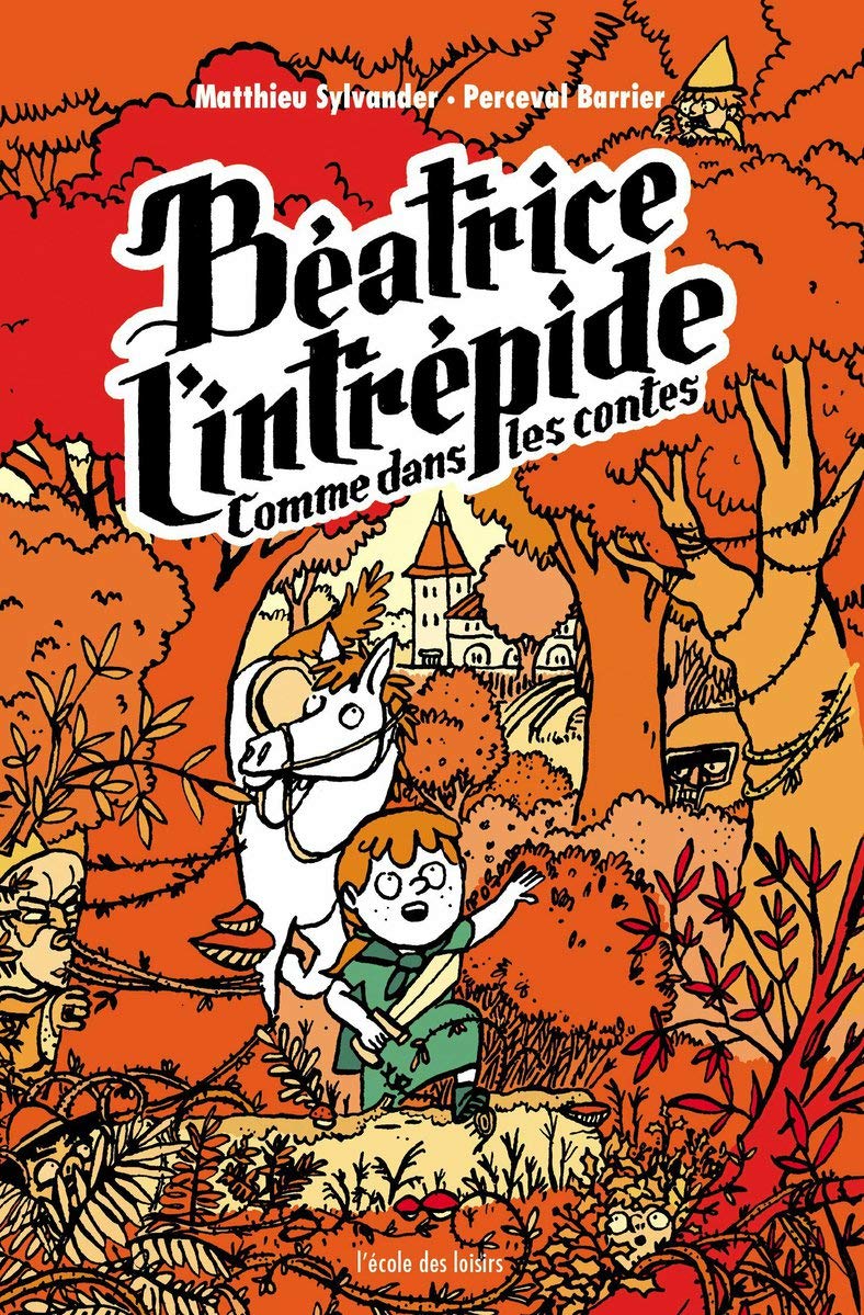 Béatrice l’intrépide Comme dans les contes (Neuf poche) by Matthieu ...