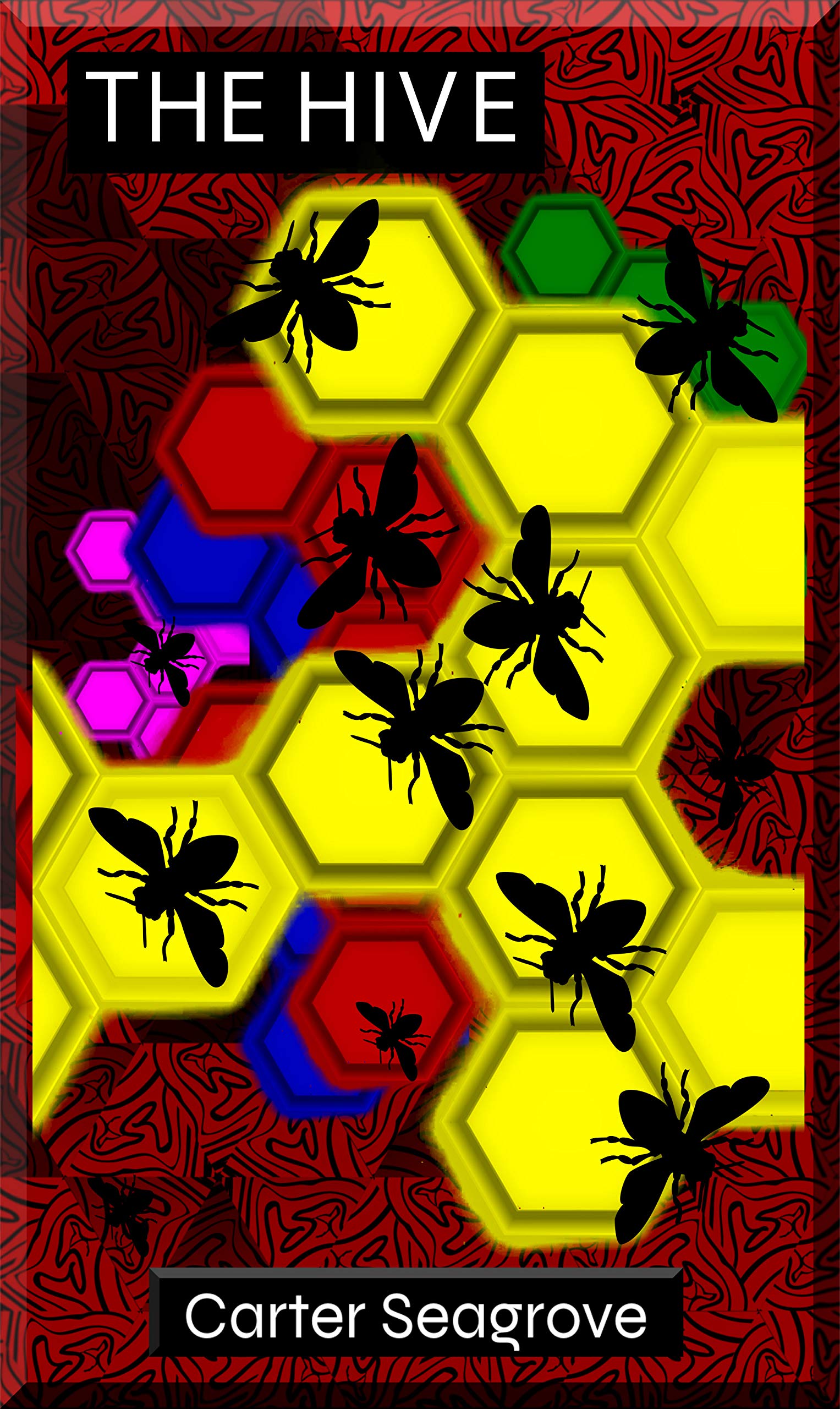 The Hive by Carter Seagrove | Goodreads