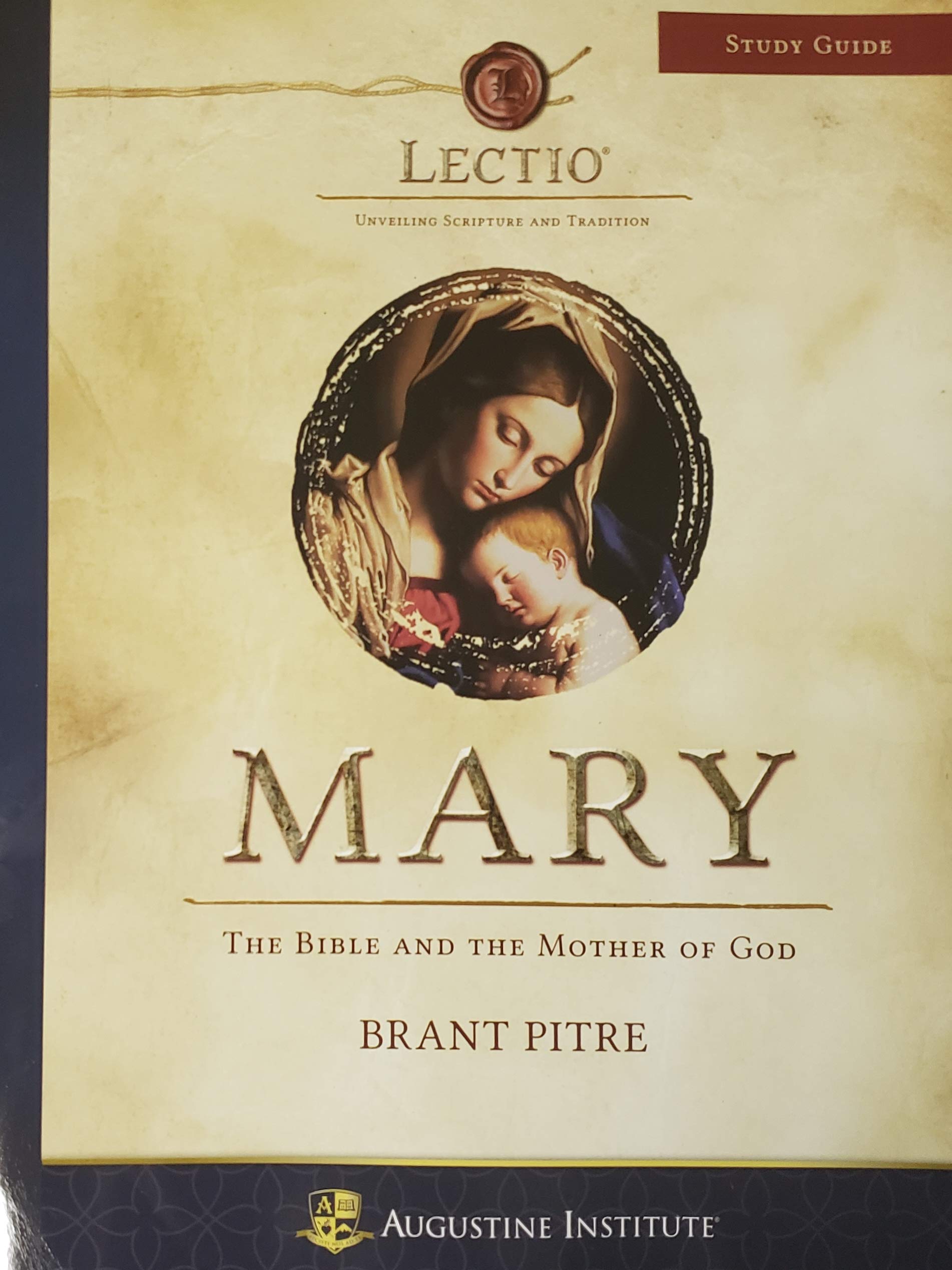 LECTIO: Mary - Study Guide by Brant Pitre | Goodreads