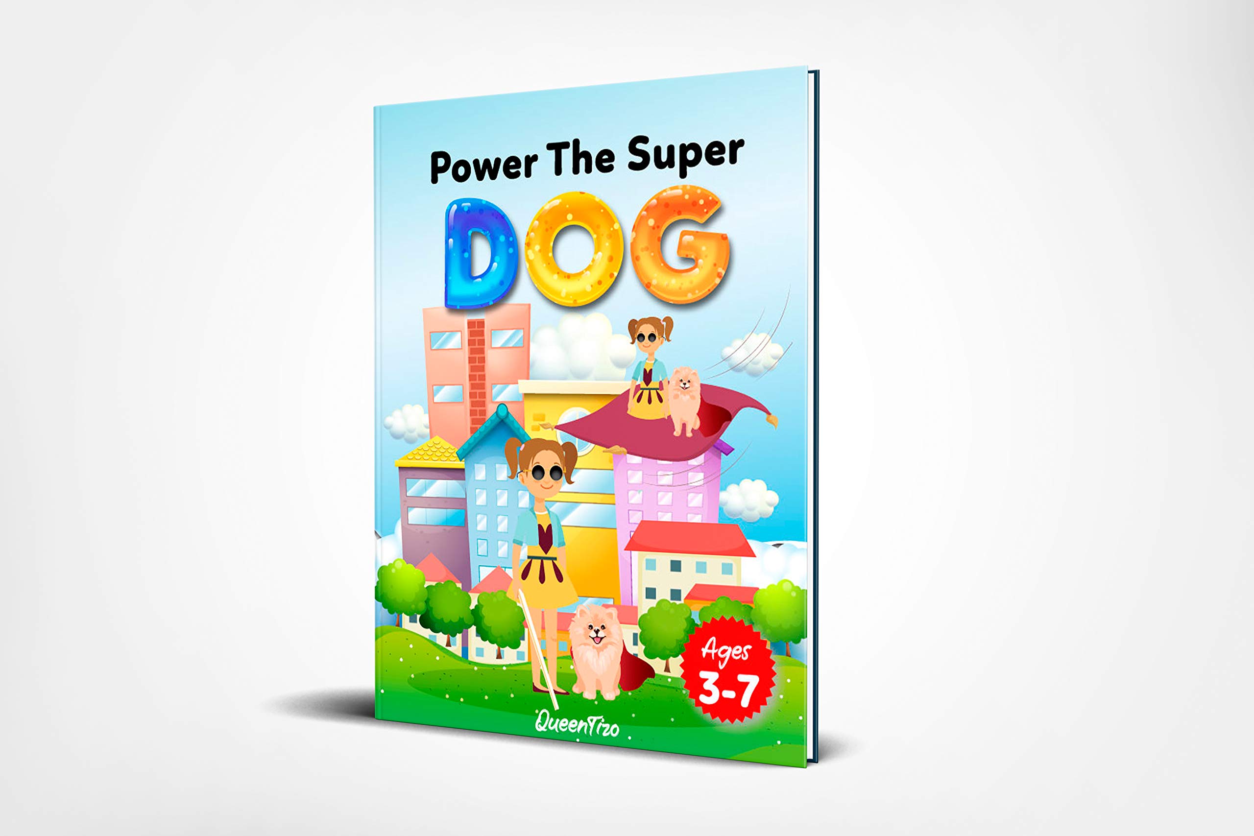 Power The Super Dog by Queen Tizo | Goodreads