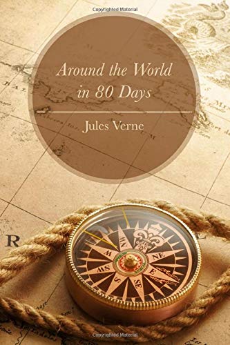 Around the World In 80 Days by Jules Verne | Goodreads