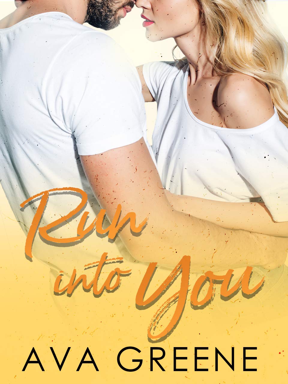 Run Into You (Harbor Series #1) by Ava Greene | Goodreads