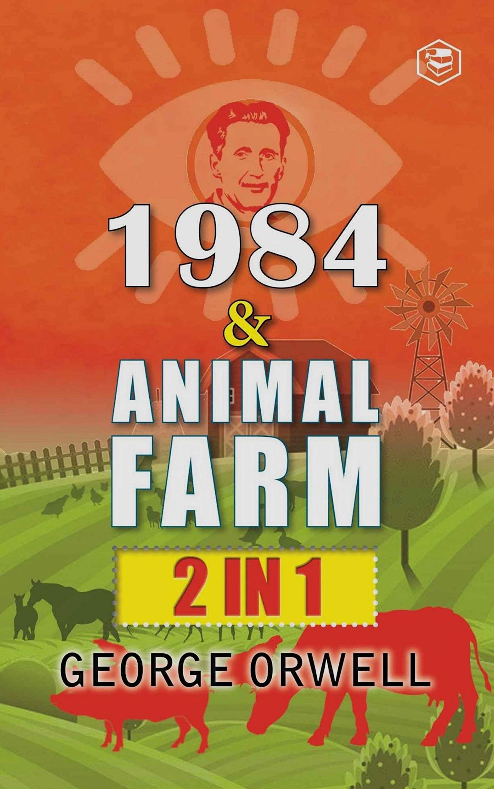 1984 & Animal Farm (2In1): The International Best-Selling Classics by ...
