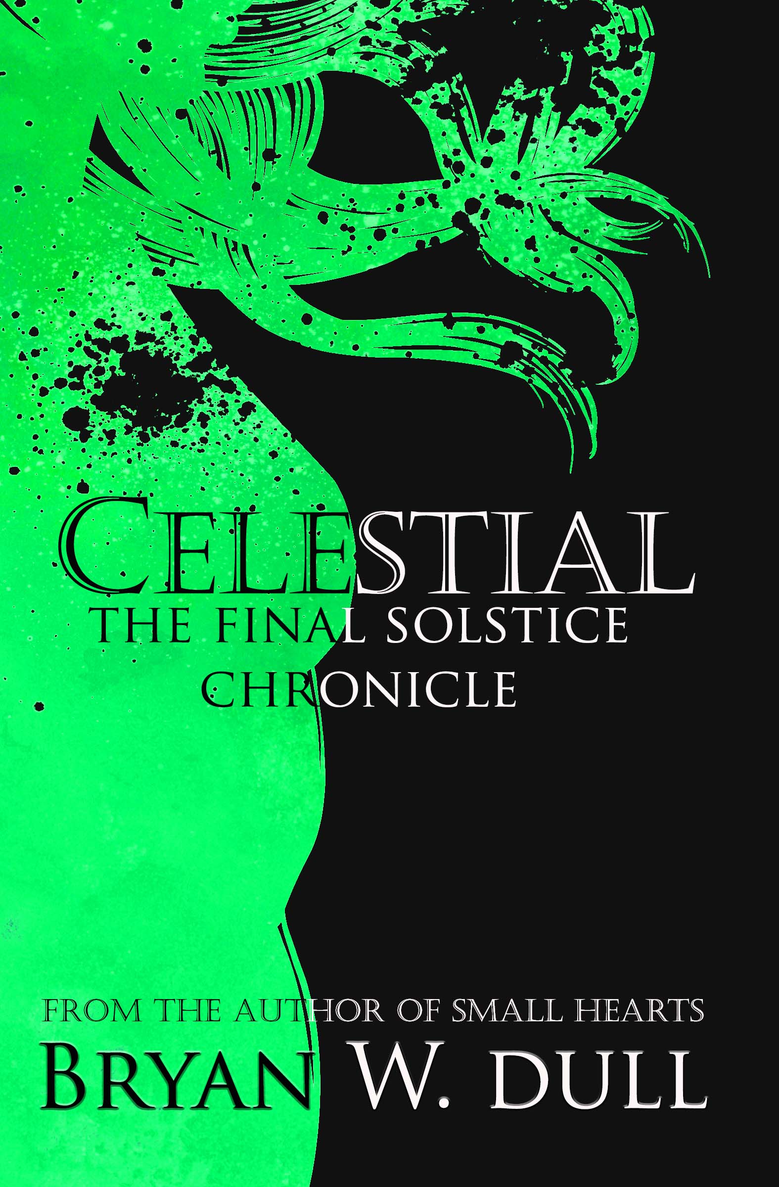 Celestial by Bryan W. Dull | Goodreads