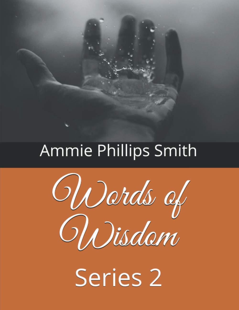 Words of Wisdom #2 by Ammie Phillips Smith | Goodreads