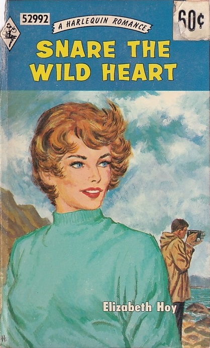 Snare the Wild Heart by Elizabeth Hoy | Goodreads