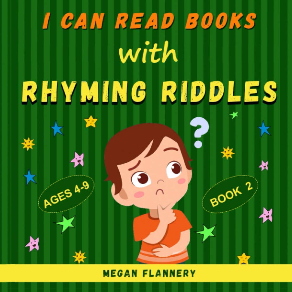 I Can Read Books with Rhyming Riddles: Rhyming Book for Kids Ages 4-9 ...