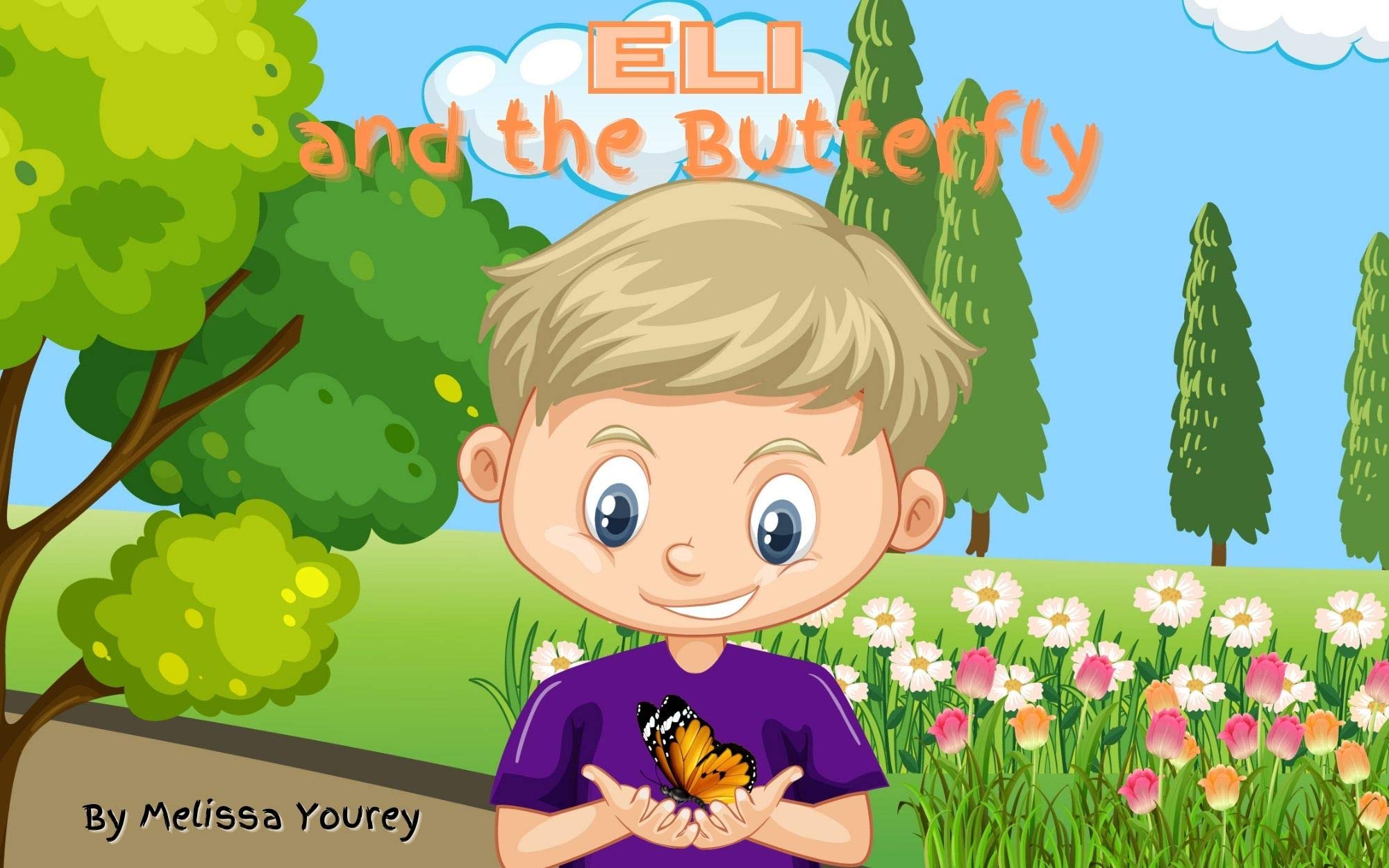 Eli and the Butterfly by Melissa Yourey | Goodreads