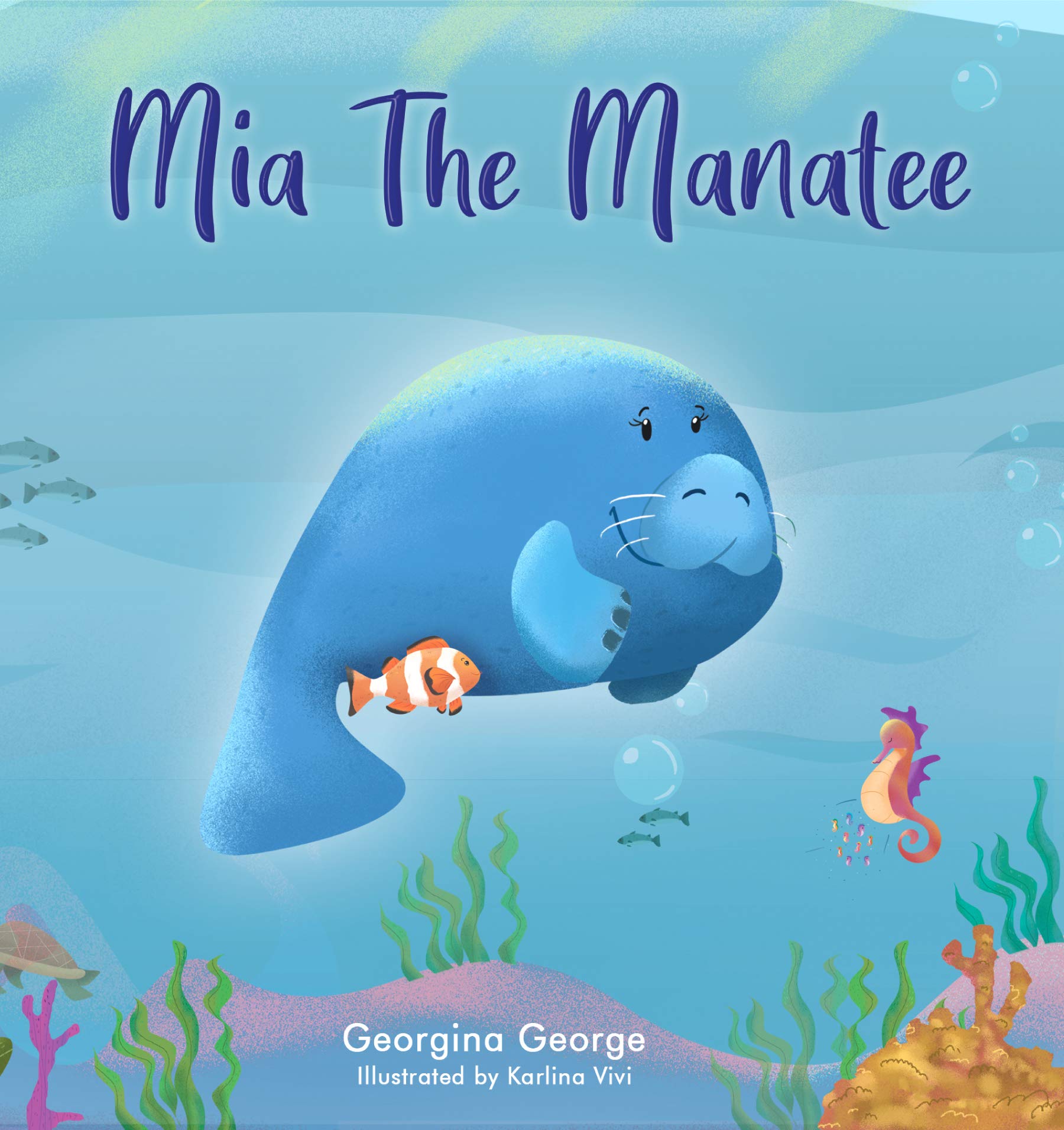 Mia the Manatee by Georgina George | Goodreads