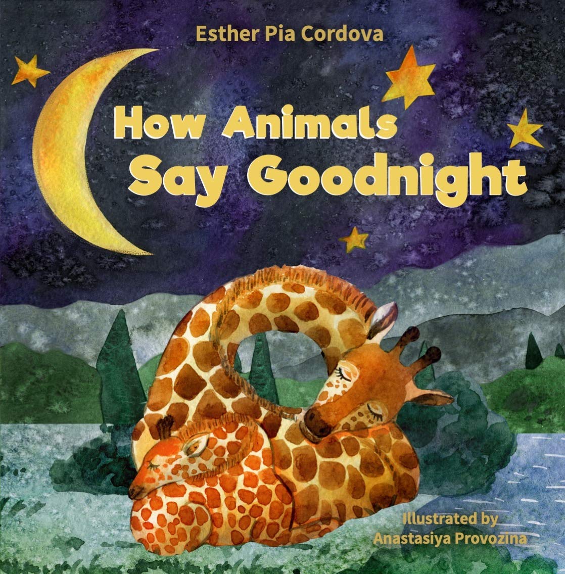 How Animals Say Goodnight: A Sweet Going to Bed Book about Animal Sleep ...