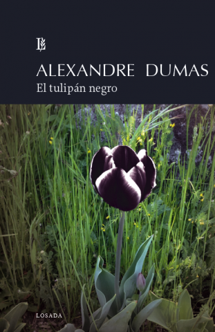 El tulipán negro by Alexandre Dumas | Goodreads