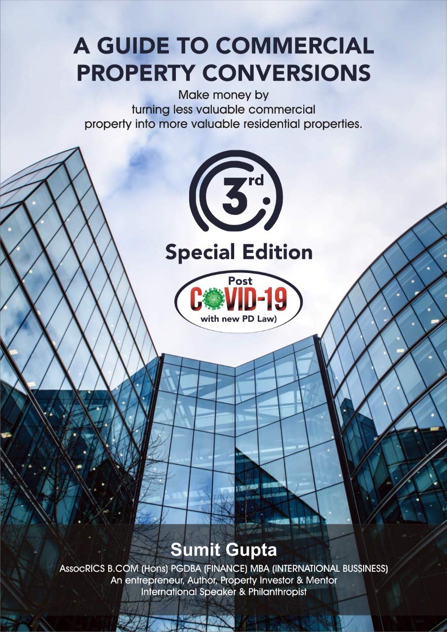 A Guide to Commercial Property Conversions - Special 3rd Edition : MAKE ...