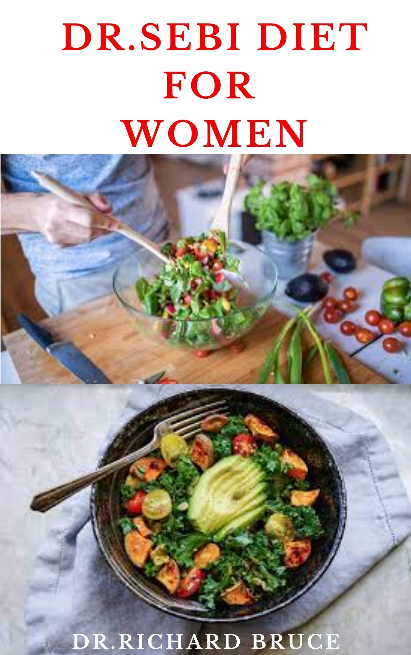 DR SEBI DIET FOR WOMEN: The Approved Dr Sebi Women to detox body ...