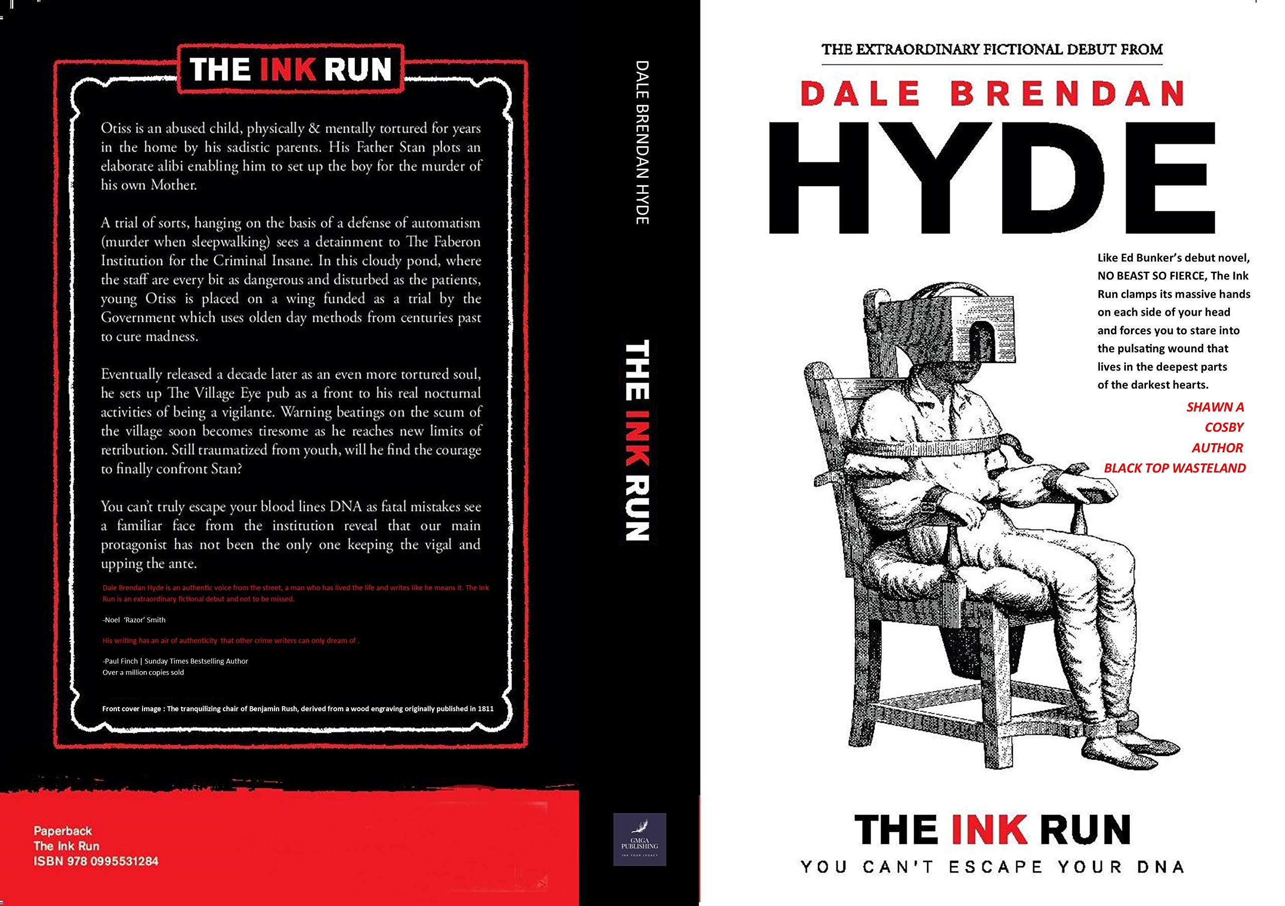 THE INK RUN: A Novel Vigilante by Dale Brendan Hyde | Goodreads
