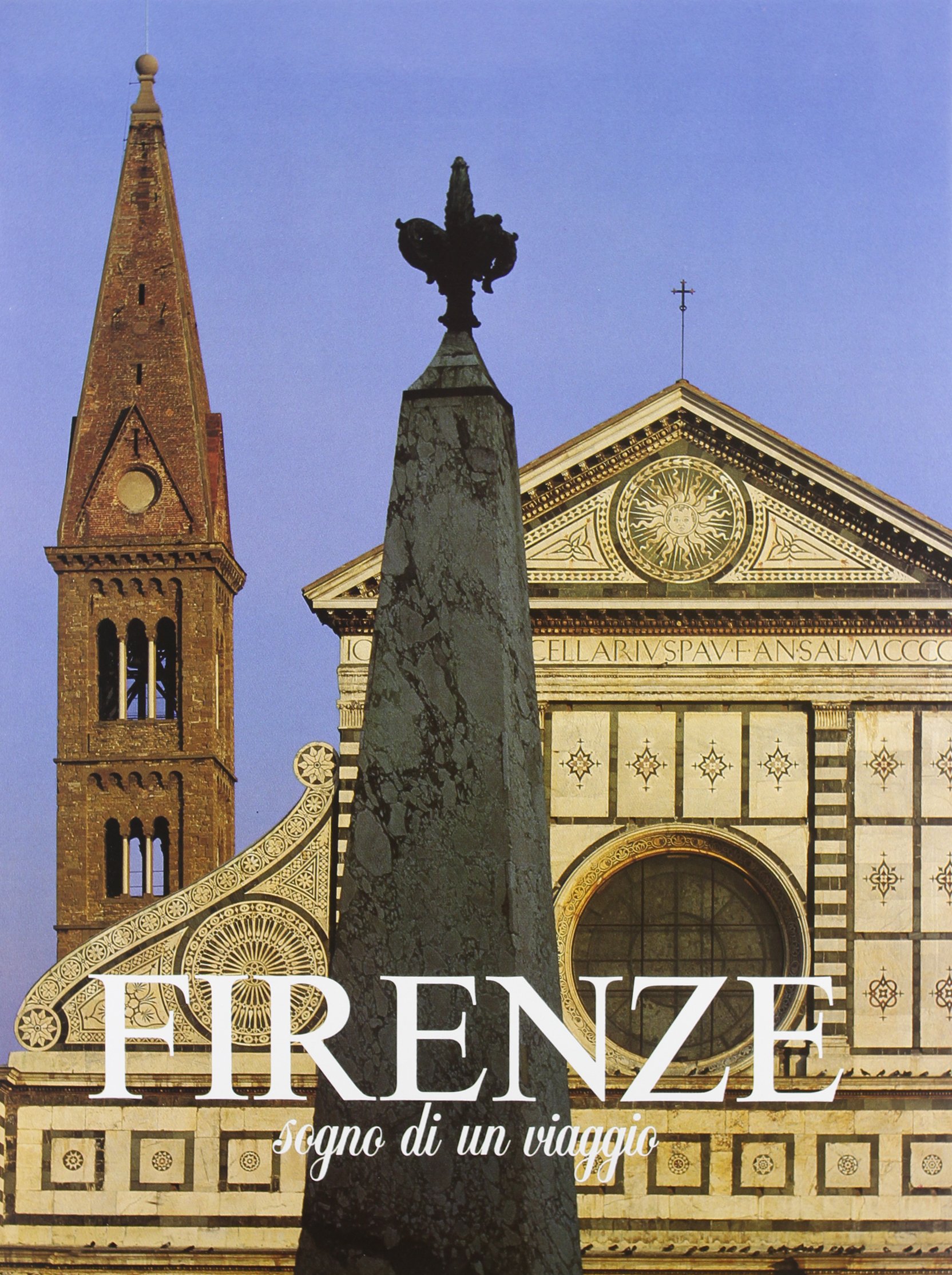 Firenze: sogno di un viaggio by Hanna Simeone Huber | Goodreads