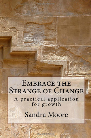Embrace the Strange of Change: A practical application for growth by ...
