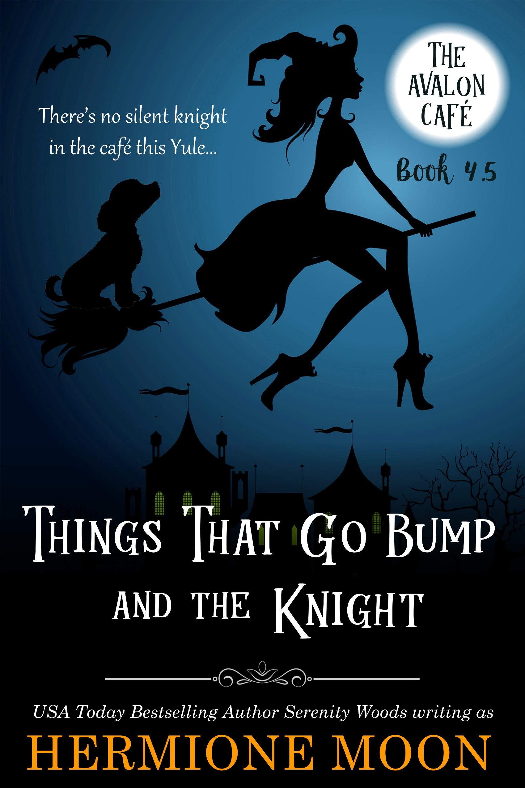 Things That Go Bump and the Knight by Hermione Moon | Goodreads