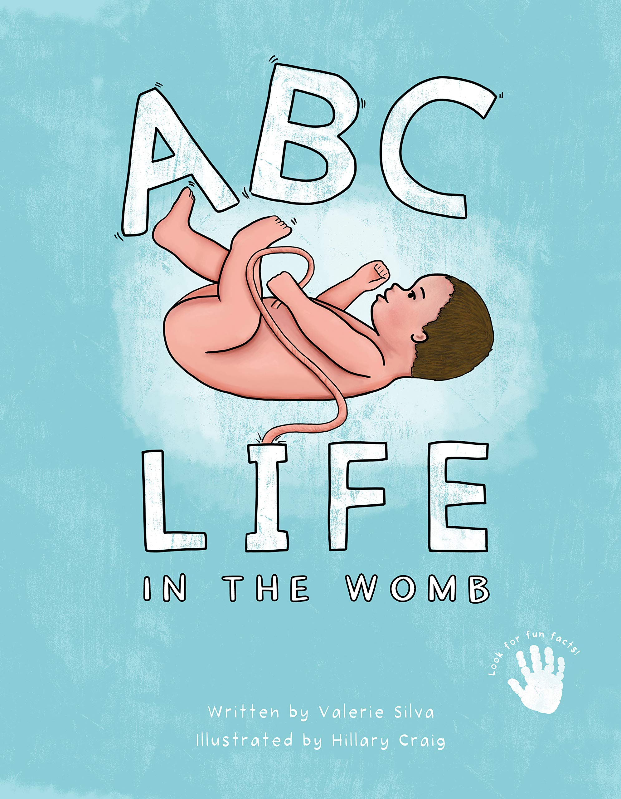 ABC - Life in the Womb by Valerie Silva | Goodreads